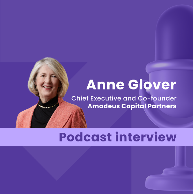 Veteran investor Anne Glover (Amadeus Capital) on Europe's chance to shine in deep tech